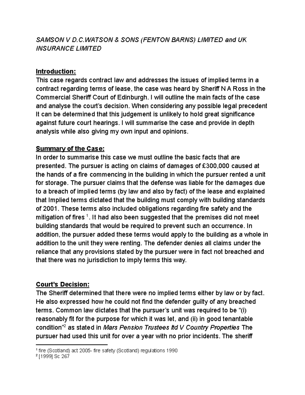 SAMSON V D.C.WATSON & SONS (FENTON BARNS) LIMITED and UK INSURANCE ...