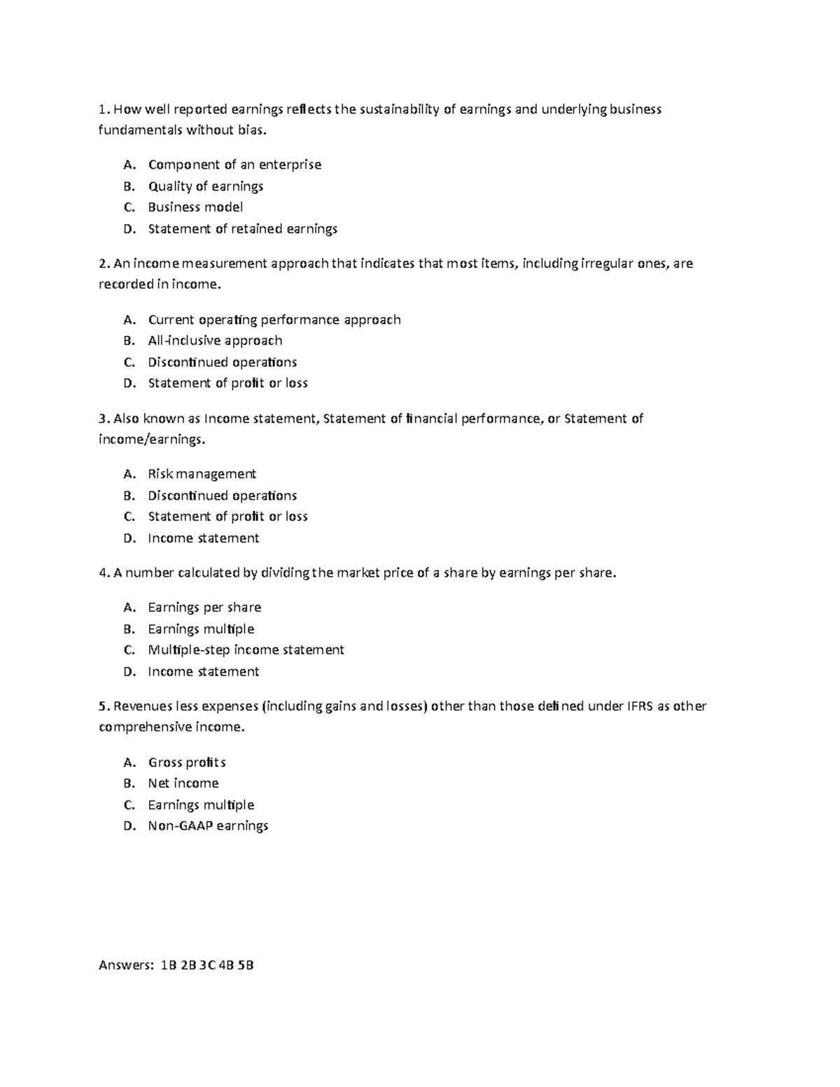 Chapter 4 exercise 3 - How well reported earnings reflects the sustainability of earnings and ...
