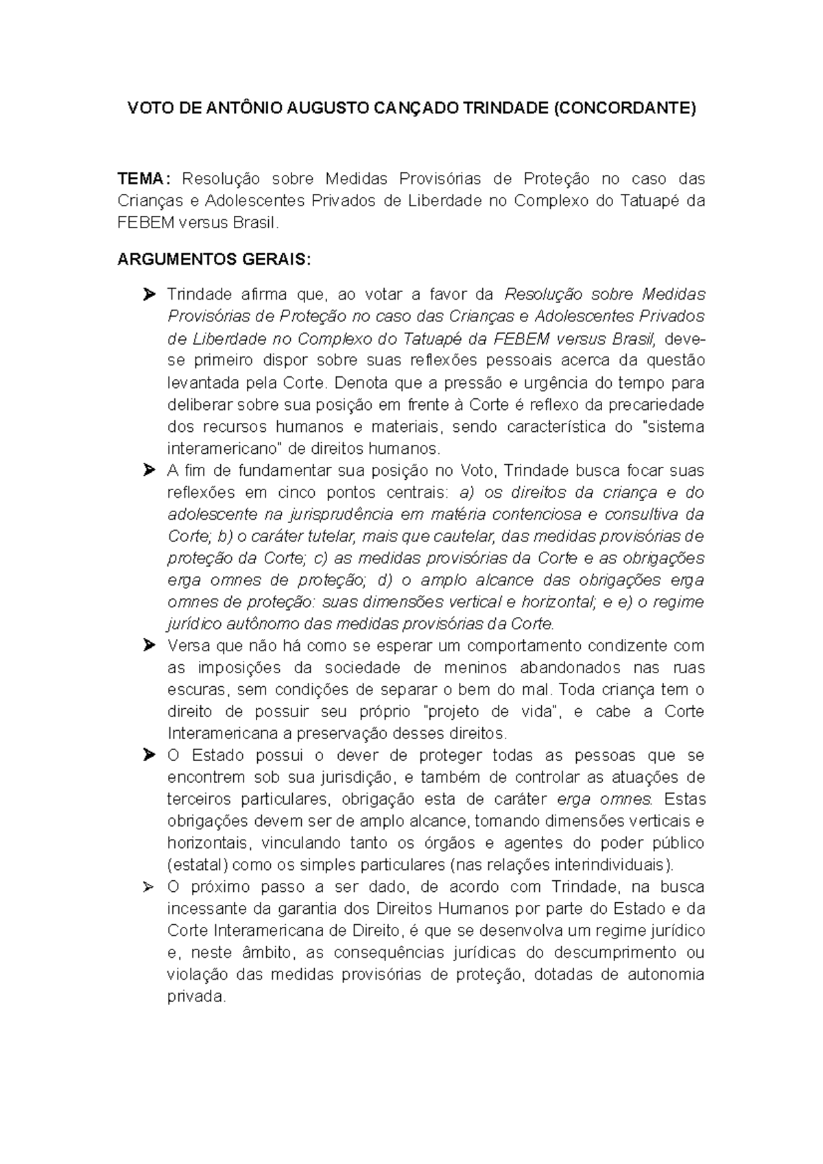 VOTO DE AntÔnio Augusto CanÇado Trindade - VOTO DE ANTÔNIO AUGUSTO ...