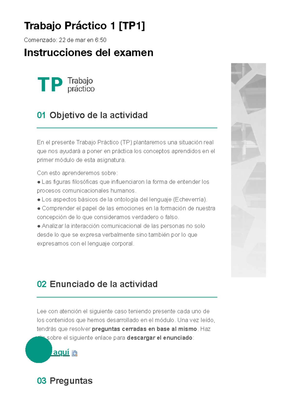 Examen Trabajo Práctico 1 [TP1]85% - Trabajo Práctico 1 [TP1] Comenzado: 22 de mar en 6: - Studocu