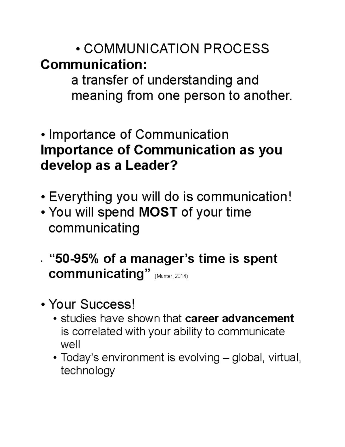 Communication - • COMMUNICATION PROCESS Communication: a transfer of ...