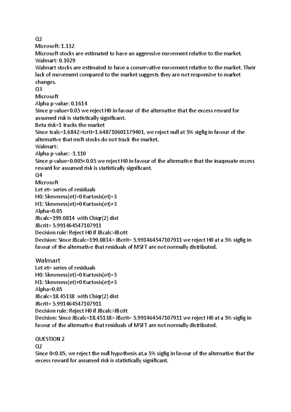 Workshop 5 responses - stat4 - Q Microsoft: 1. Microsoft stocks are estimated to have an ...