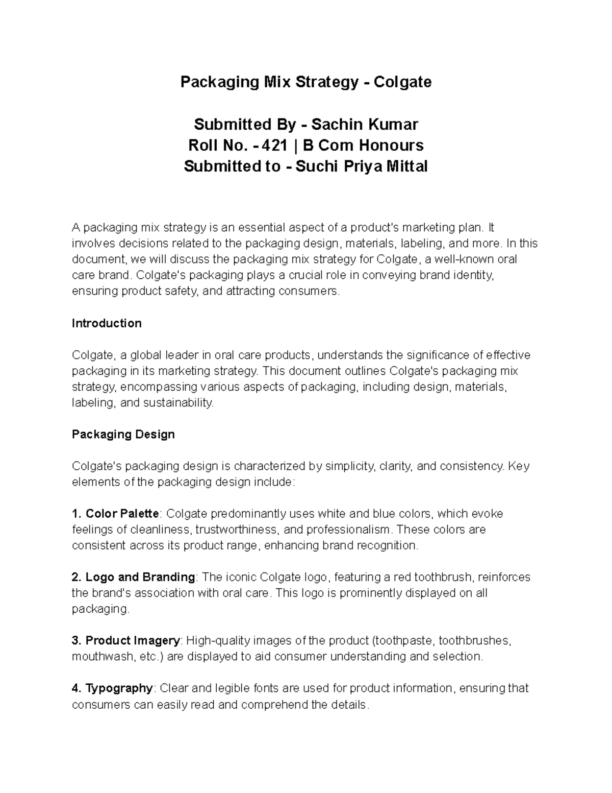 Principle of Management - Assignment Submitte - Packaging Mix Strategy ...