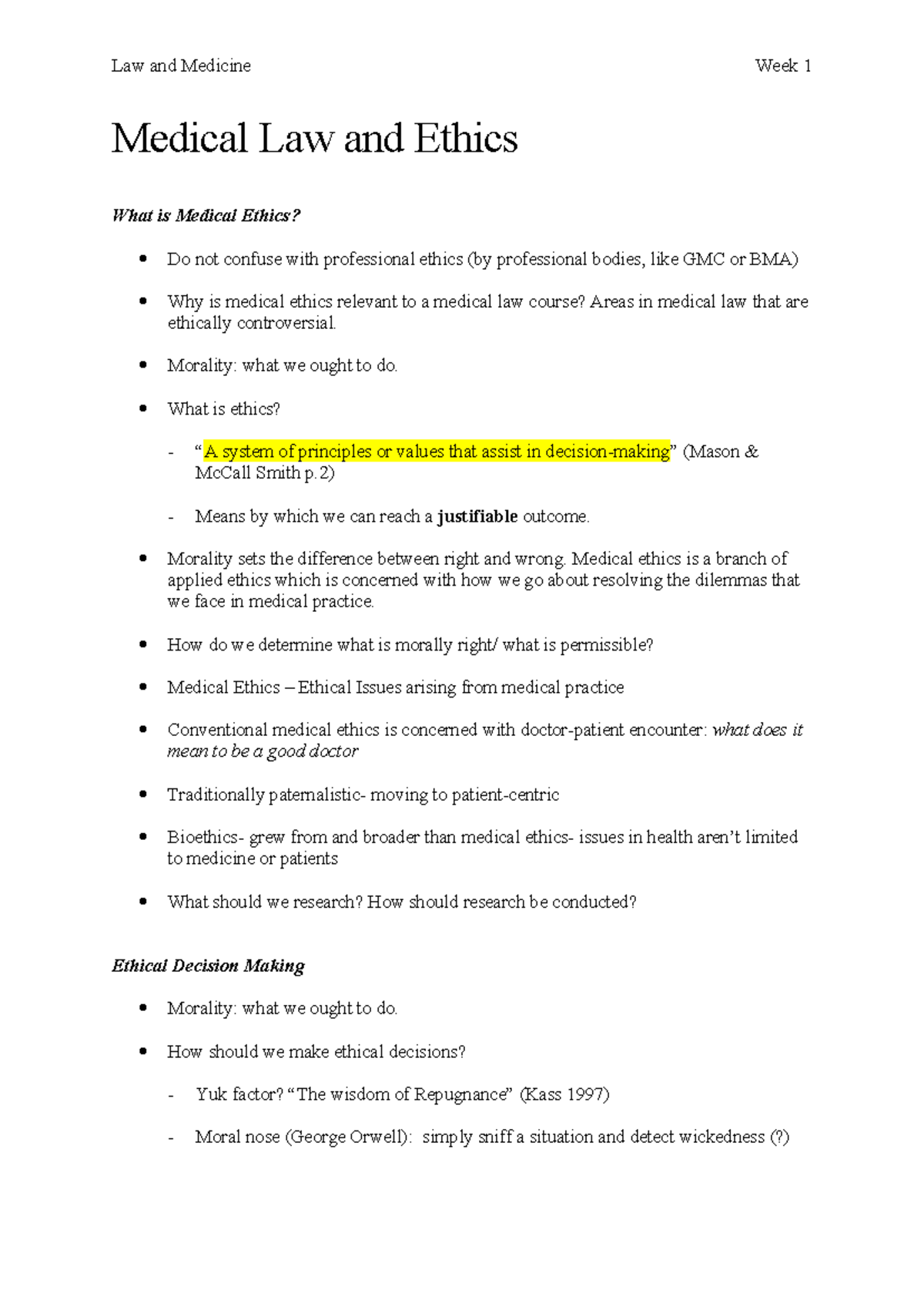 Lecture Notes - Medical Law and Ethics What is Medical Ethics? Do not ...