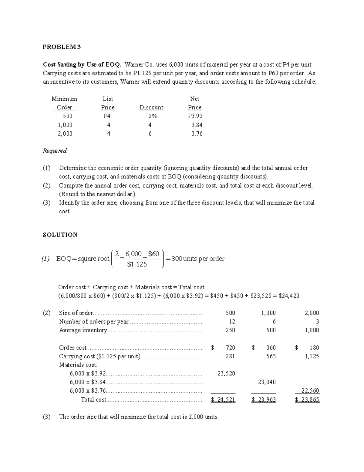 Problem 3 (Cost Saving by Use of EOQ) - PROBLEM 3 Cost Saving by Use of EOQ. Warner Co. uses ...