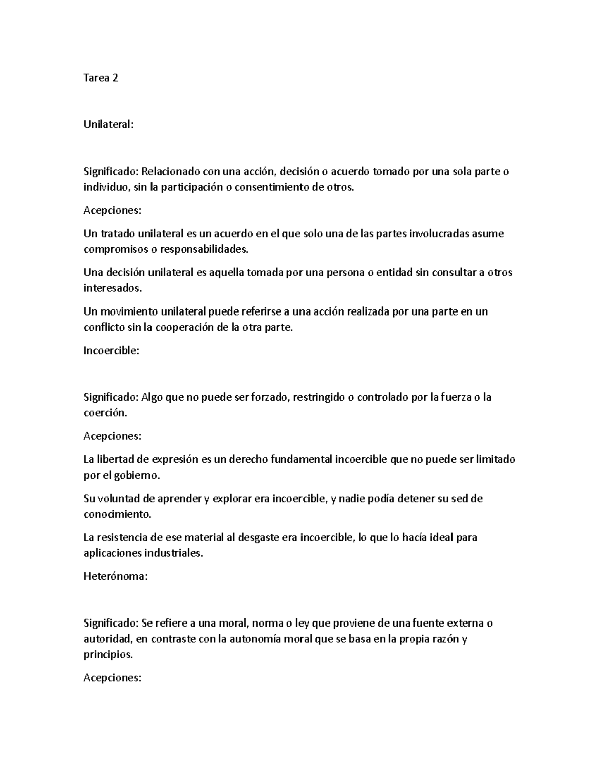 Tarea 2 de etica - lol - Tarea 2 Unilateral: Significado: Relacionado ...