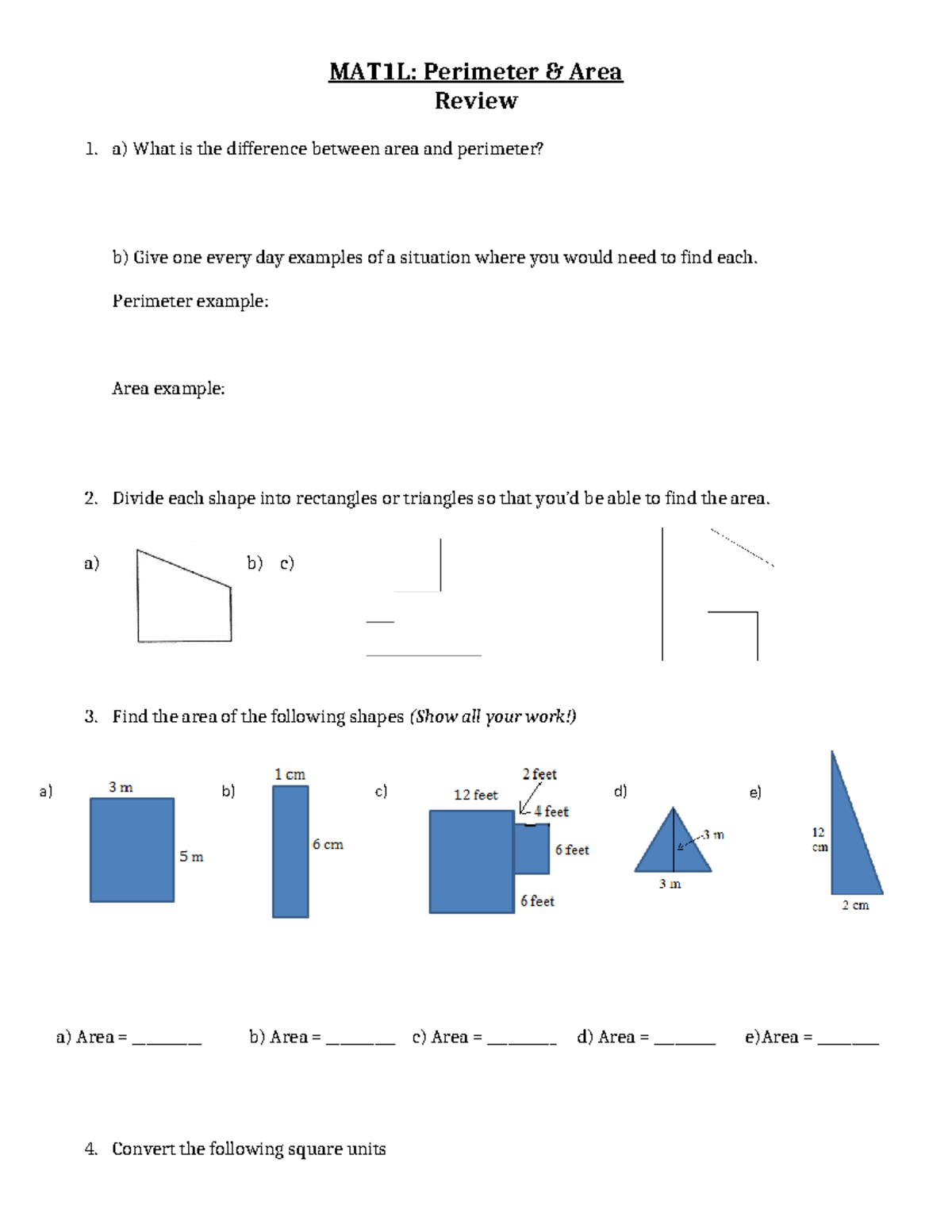 MAT2L Perimeter and Area Review - MAT1L: Perimeter & Area Review 1. a ...