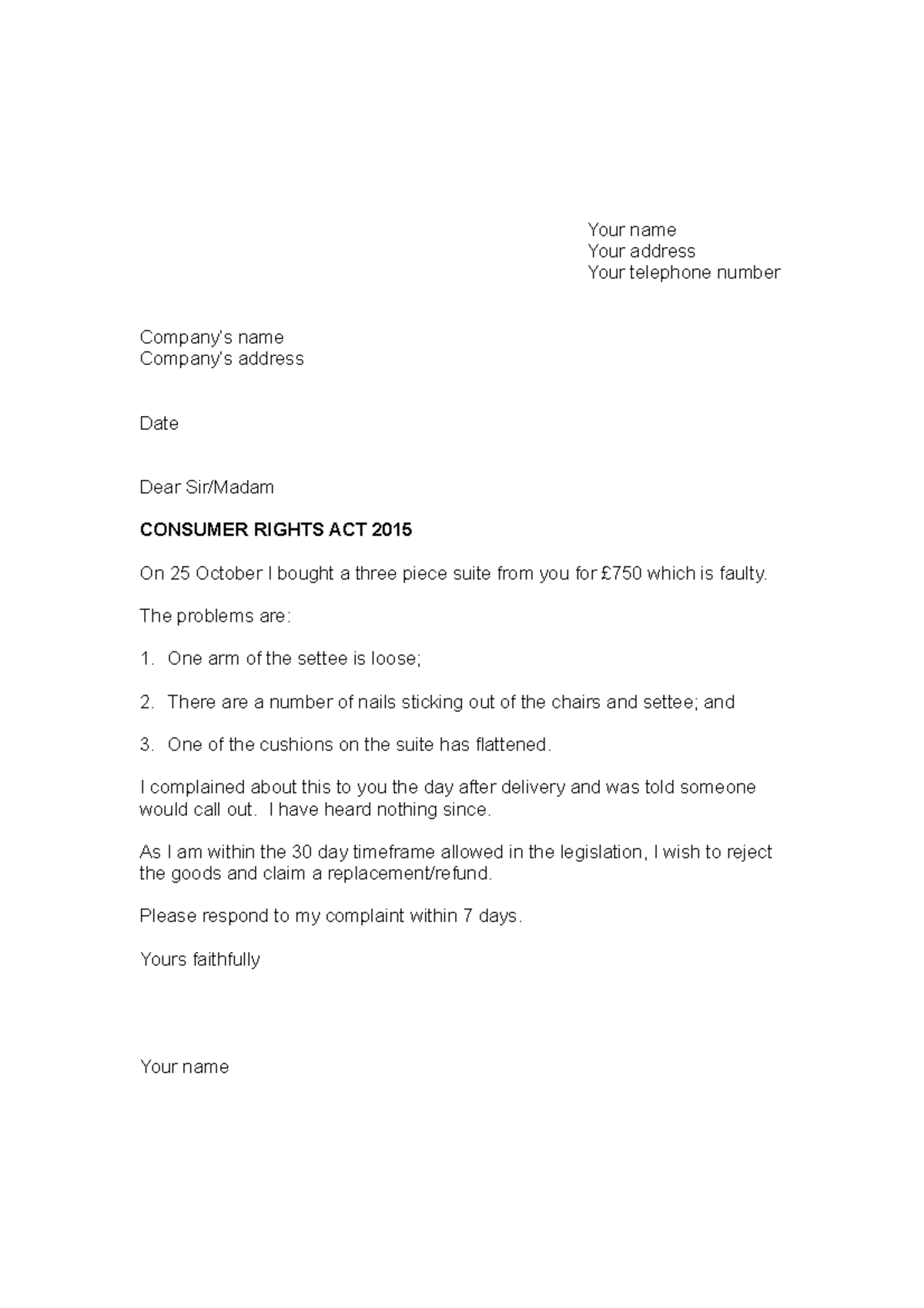 Consumer rights act sample complaint letter faulty goods - Your name ...