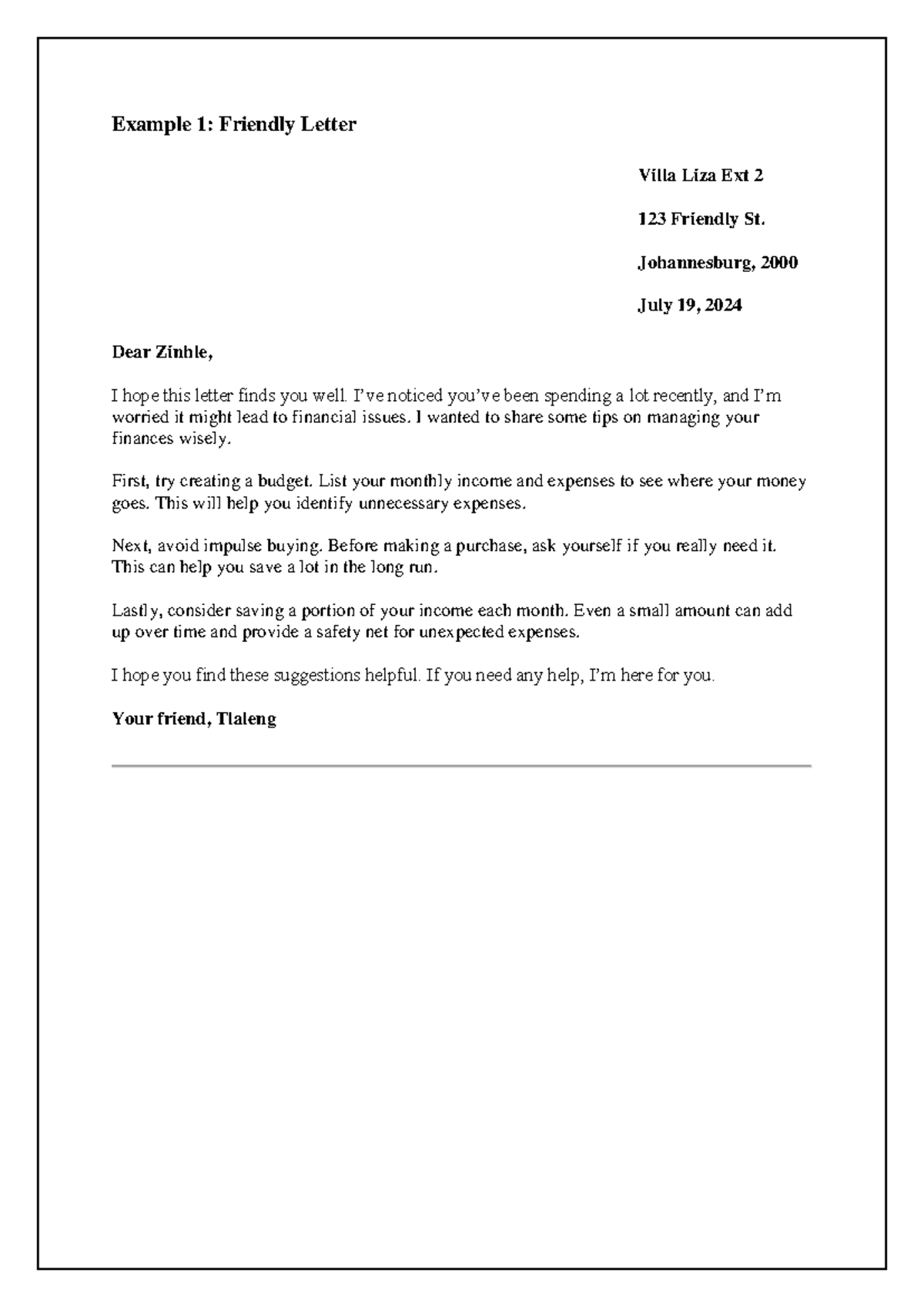 Example 1 Friendly Letter - Example 1: Friendly Letter Dear Zinhle, I ...
