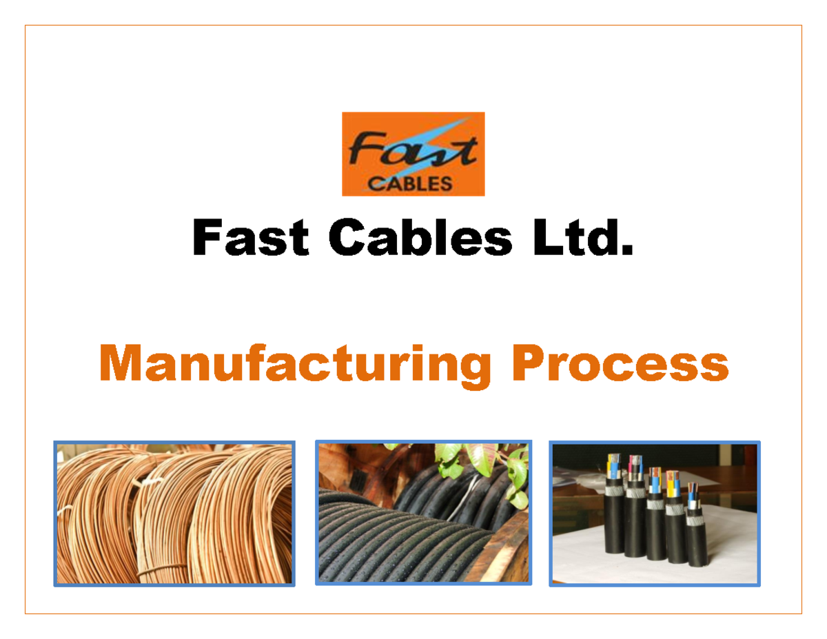 Cable manufacturing - co-oxail - Fast Cables Ltd. Manufacturing Process ...