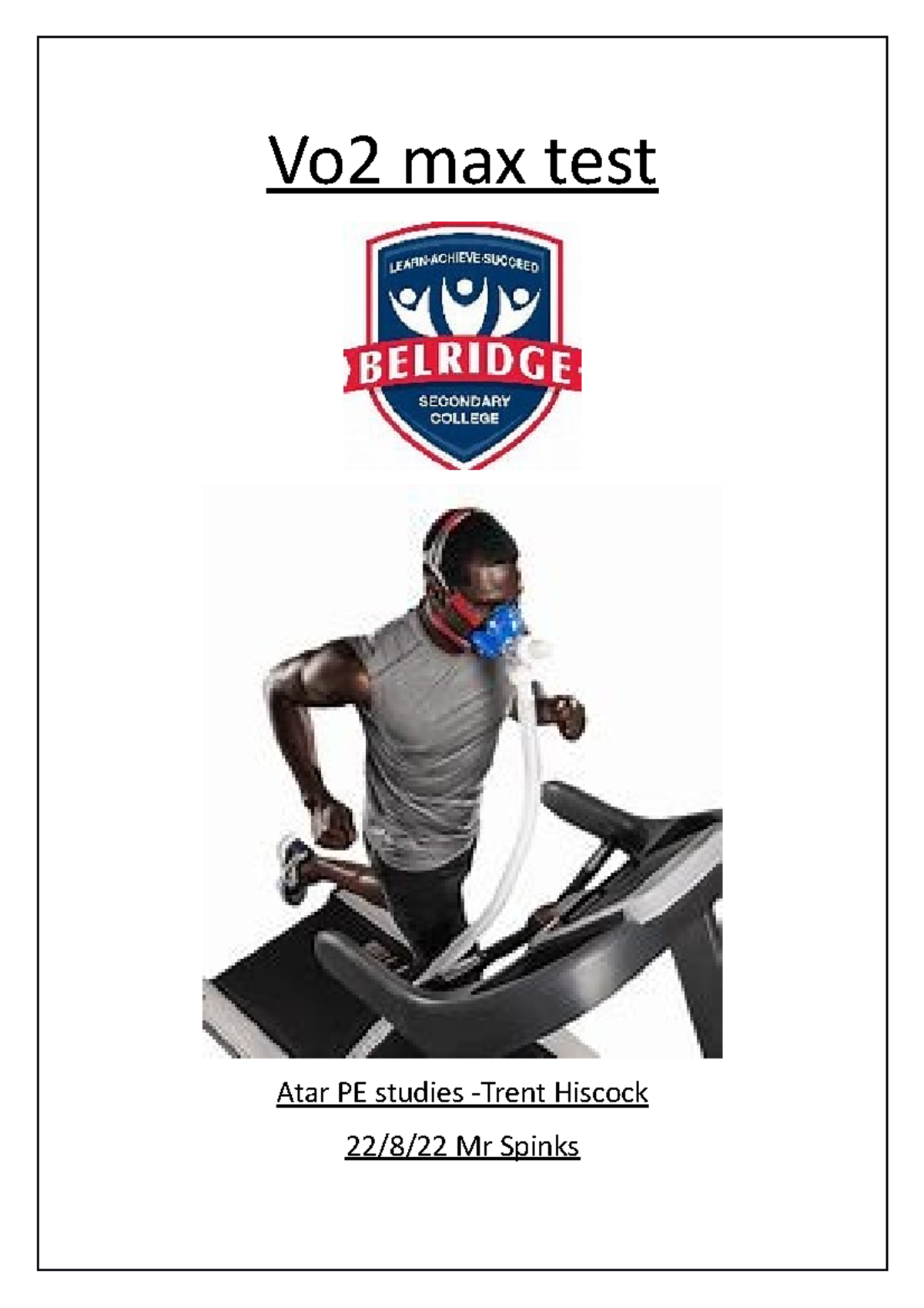 VO2 max test Investigation Trent Hiscock - Vo2 max test Atar PE studies ...
