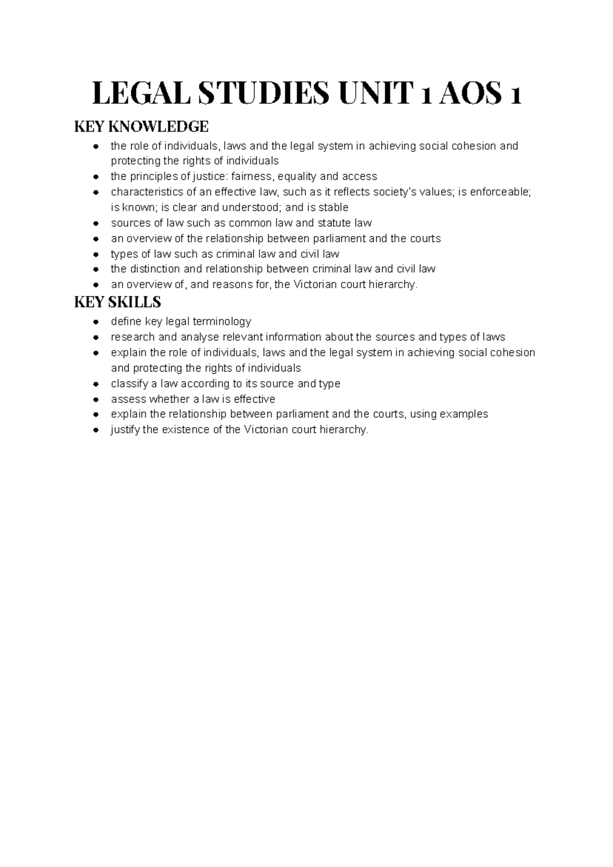 Legal Studies Unit 1 AOS 1 - Google Docs - LEGAL STUDIES UNIT 1 AOS 1 KEY KNOWLEDGE the role of ...