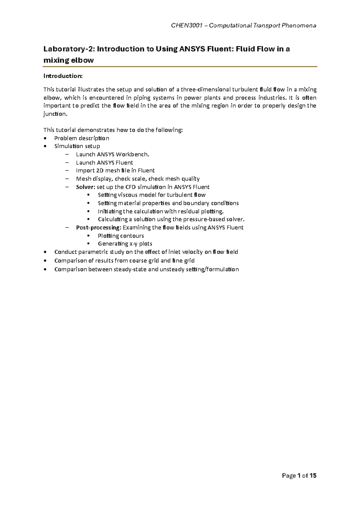 CHEN3001-CTP-Lab2 - Manual Computer Lab - Laboratory- 2 : Introduction to Using ANSYS Fluent ...