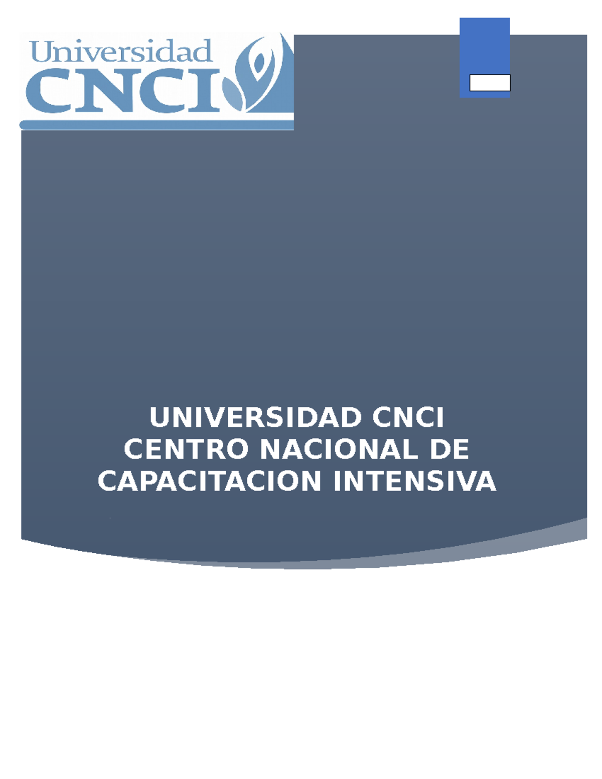 Metodologia A2 - UNIVERSIDAD CNCI CENTRO NACIONAL DE CAPACITACION ...