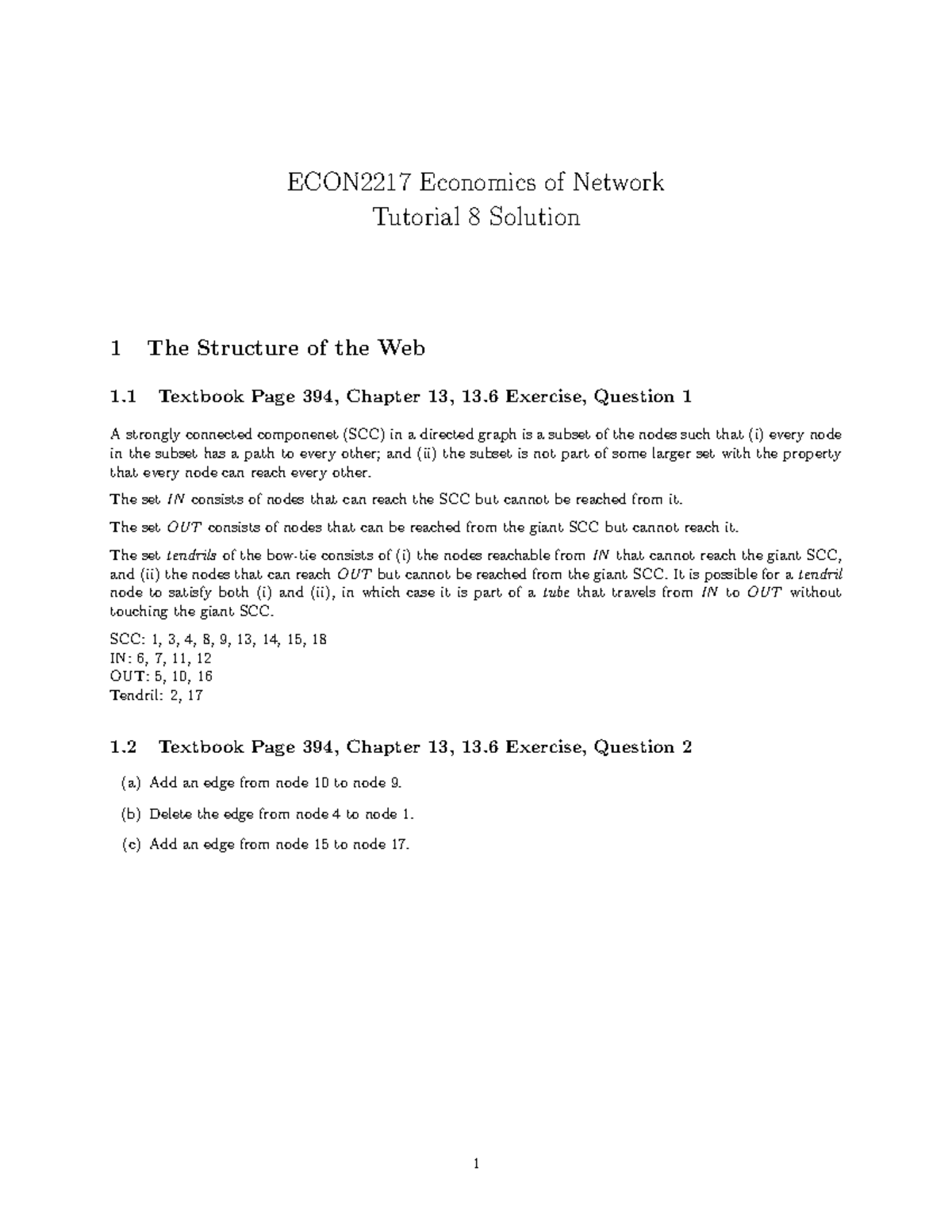 Tutorial 8 Solution - ECON2217 Economics of Network Tutorial 8 Solution ...