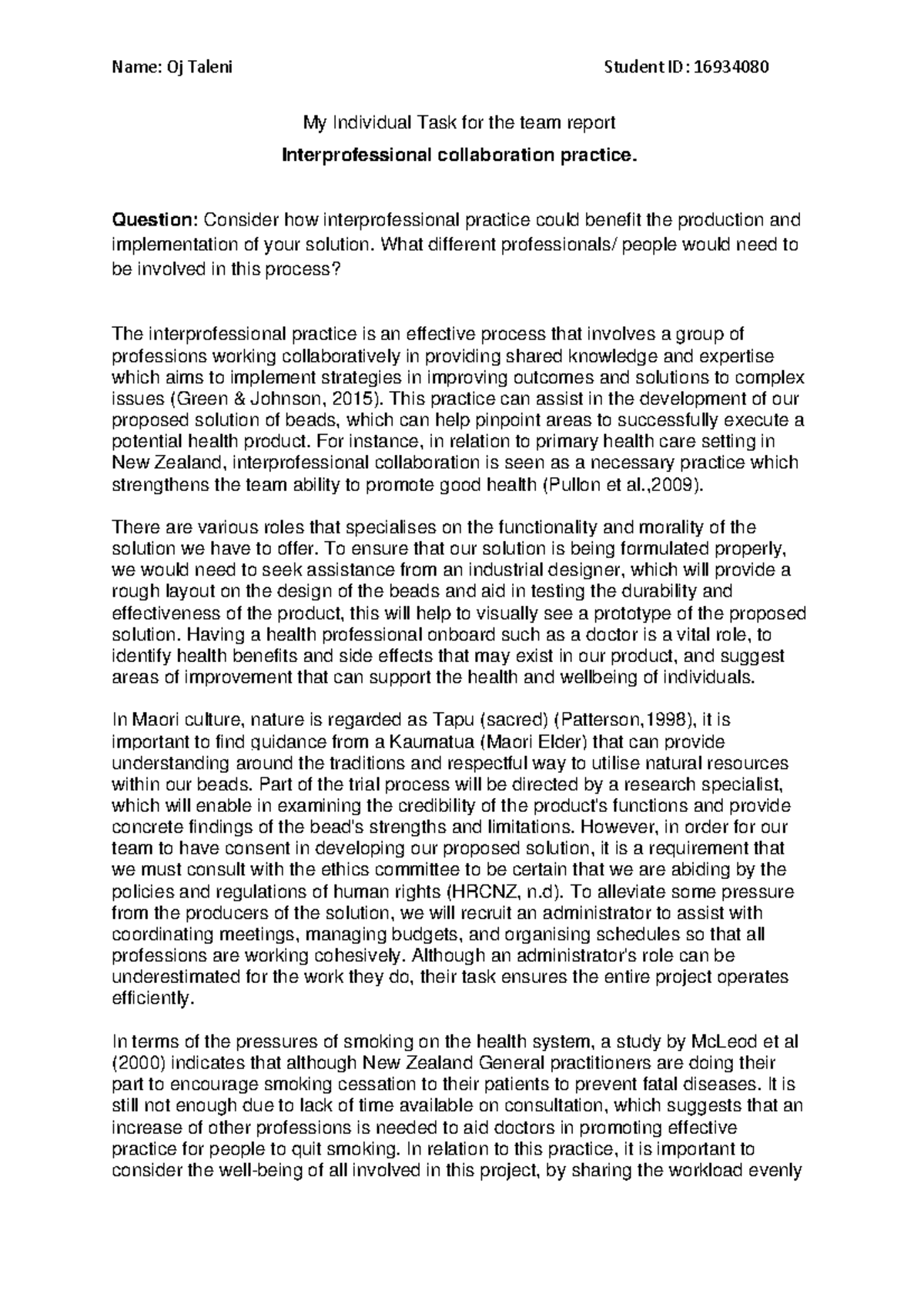 My Individual Task for the team report - Name: Oj Taleni Student ID ...