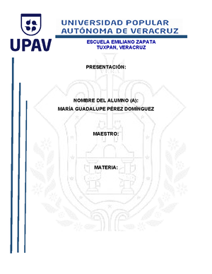 Laura Itzel CANO Escudero (10) - UNIVERSIDAD POPULAR AUTONOMA DE VERACRUZ NOMBRE DEL ALUMNO ...