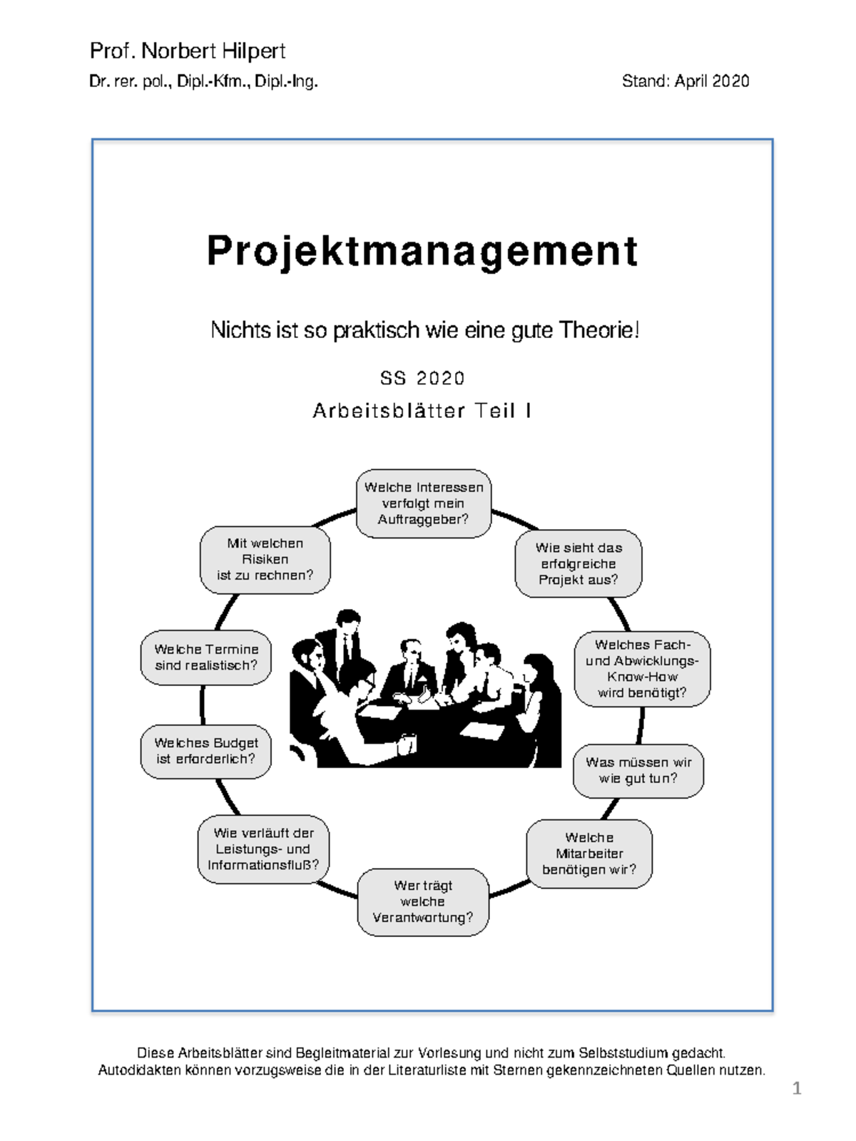 Skript Projektmanagement vom Sommersemester 2020 - Welche Interessen verfolgt mein Auftraggeber ...