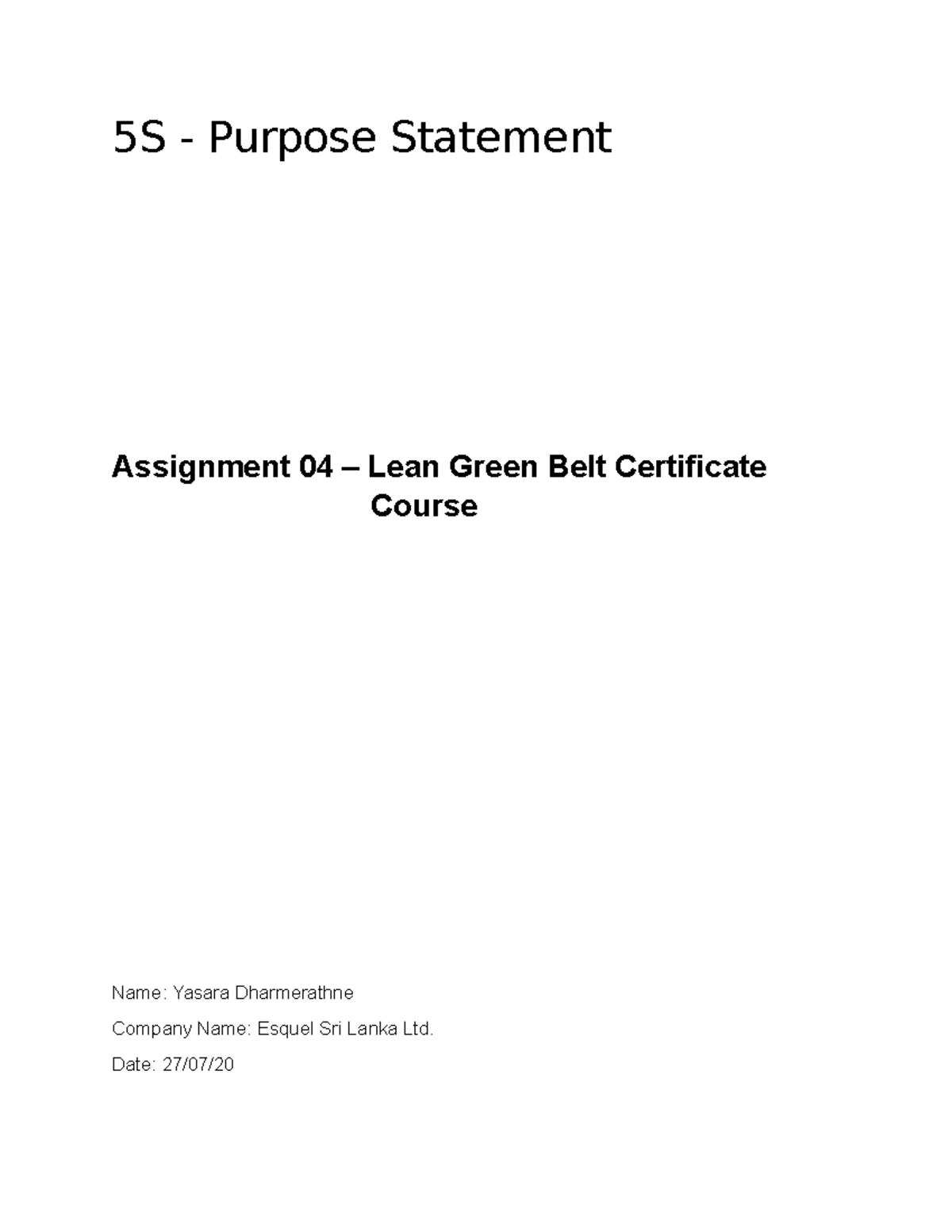 Assignment 04 - NVA and VA - 5S - Purpose Statement Assignment 04 ...