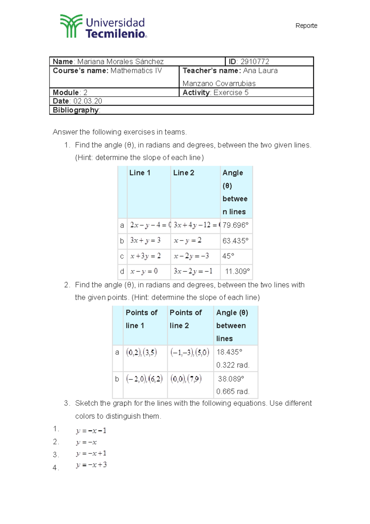 Exercise 5, Math IV, MMS - Name : Mariana Morales Sánchez ID : 2910772 ...