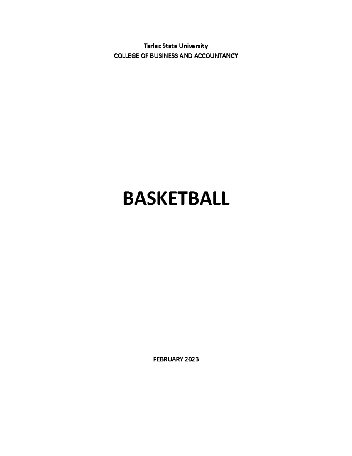 Basketball - Notes - Tarlac State University COLLEGE OF BUSINESS AND ...