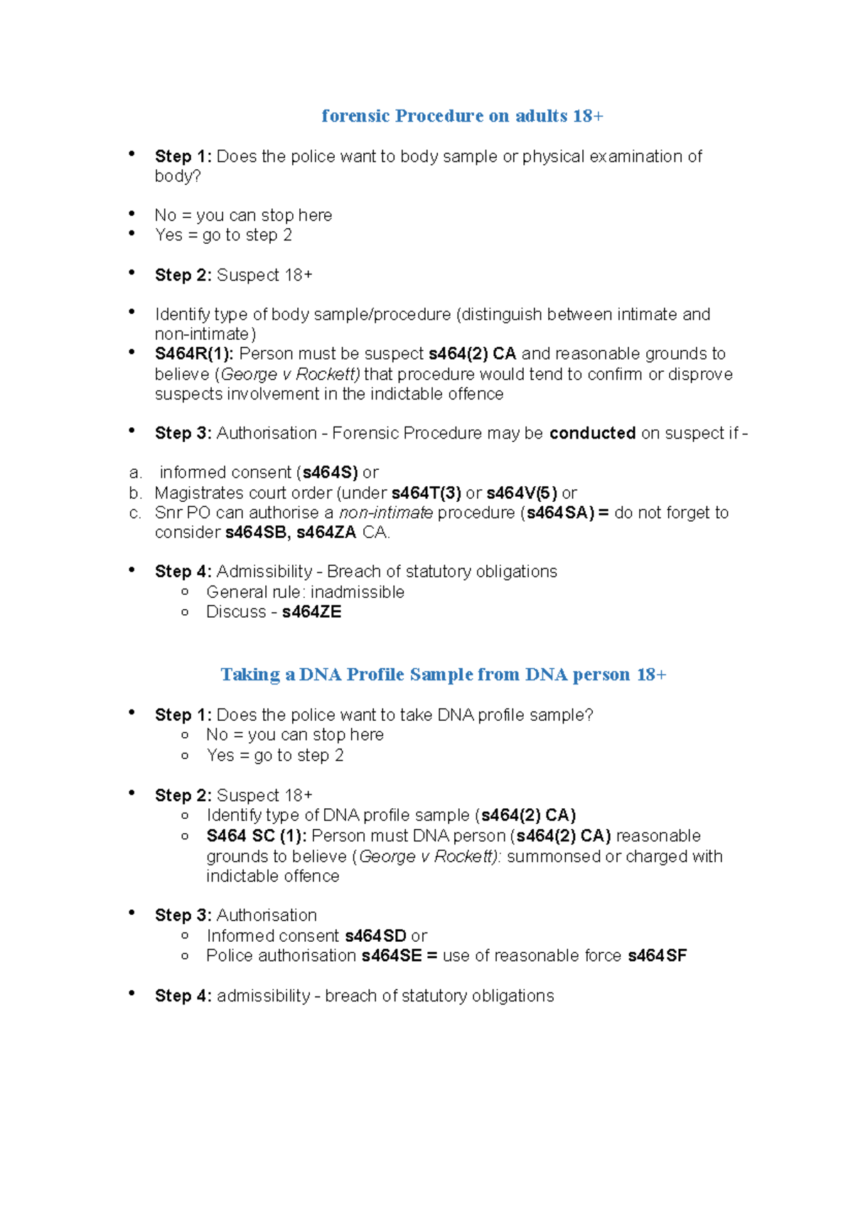 Crim procedure notes - forensic Procedure on adults 18+ Step 1: Does ...