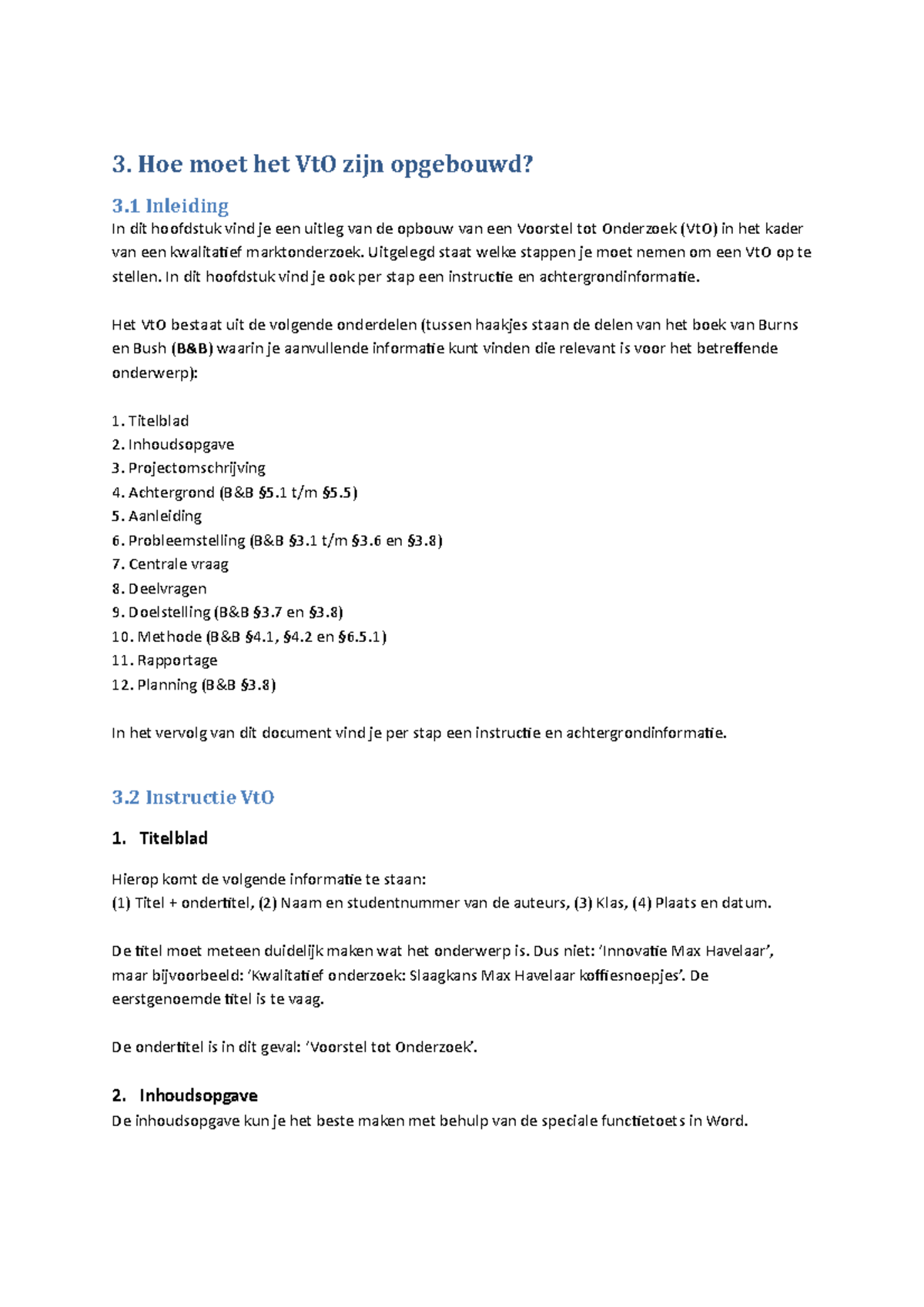 Opbouw Vt O - Uitleg over hoe een VtO is opgebouwd. - 3. Hoe moet het ...