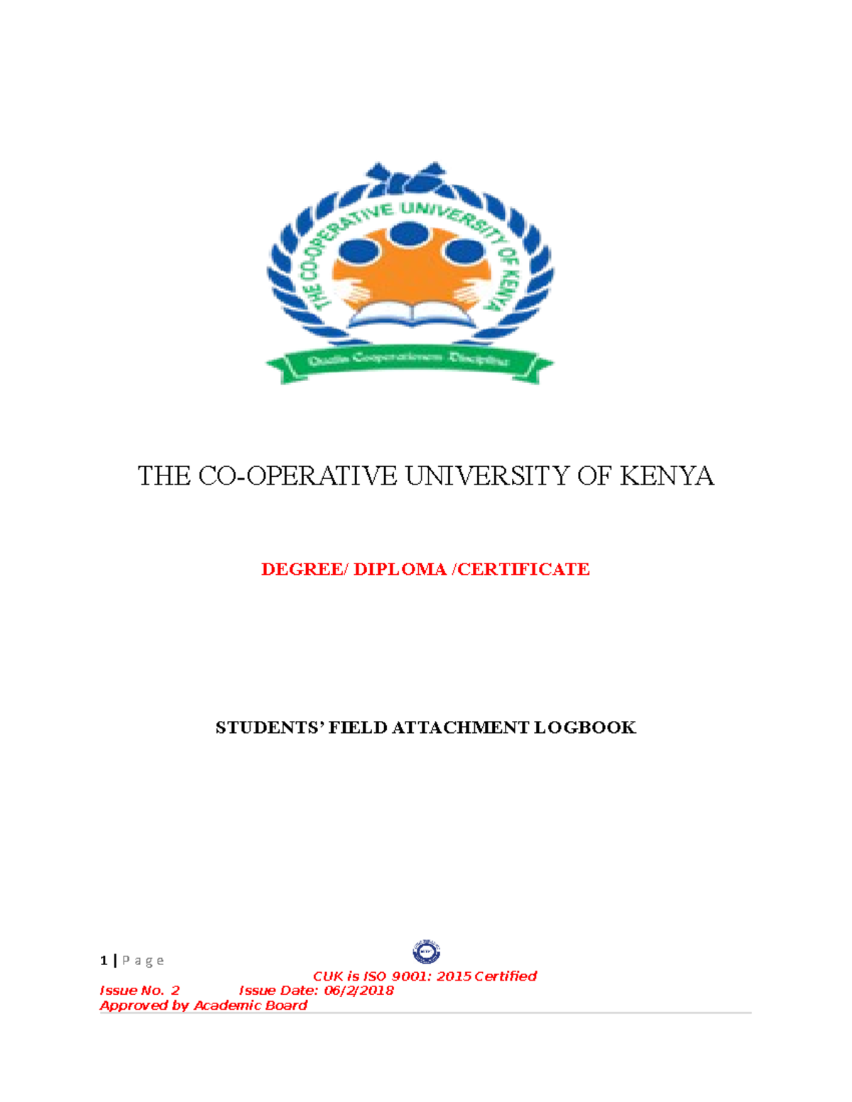 2. Students Logbook 2022 - THE CO-OPERATIVE UNIVERSITY OF KENYA DEGREE ...