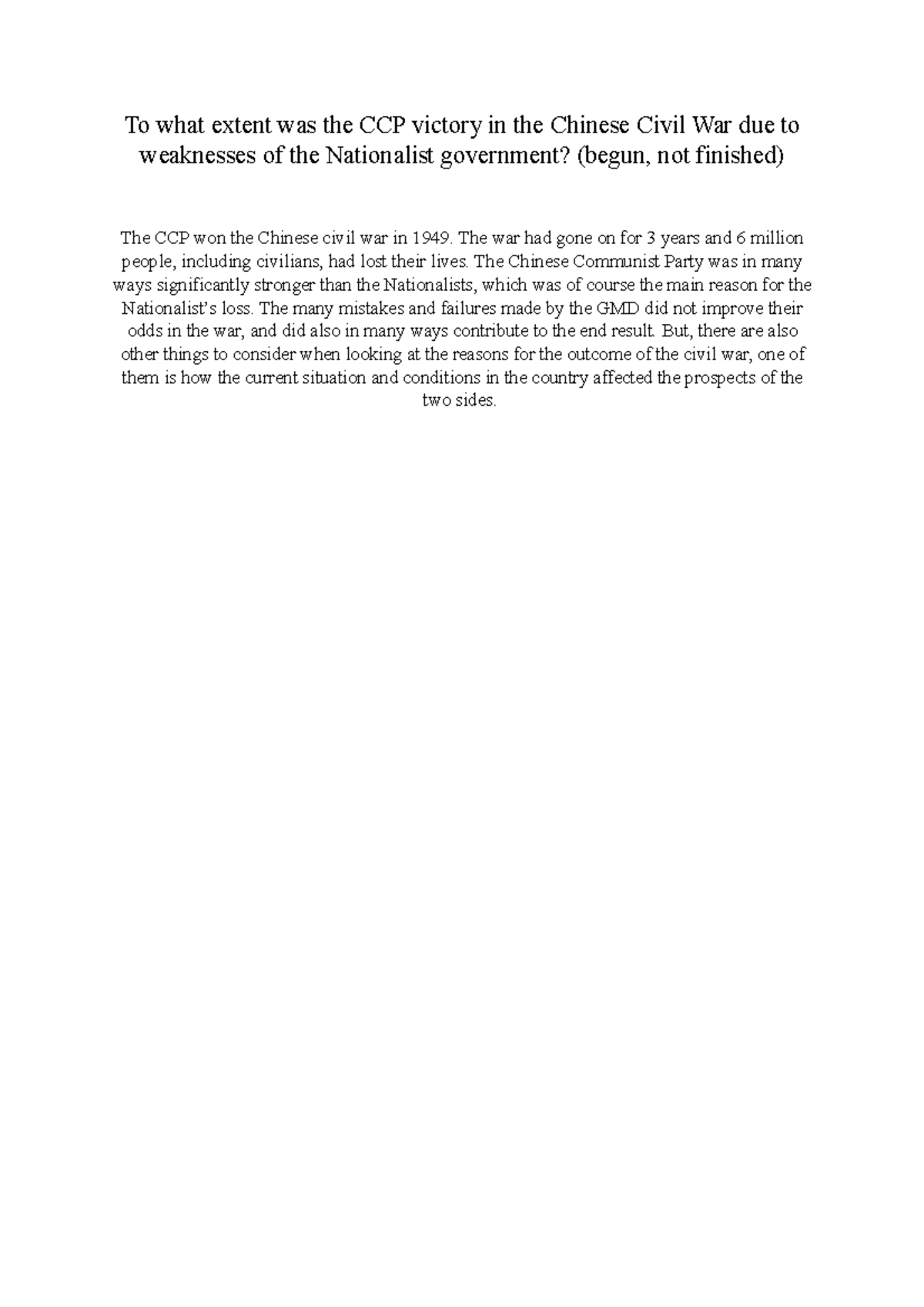 To what extent was the CCP victory in the Chinese Civil War due to ...