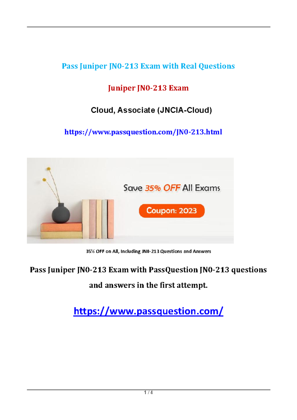 Cloud, Associate ( Jncia-Cloud) JN0-213 Exam Questions - Pass Juniper JN0-213 Exam with Real ...