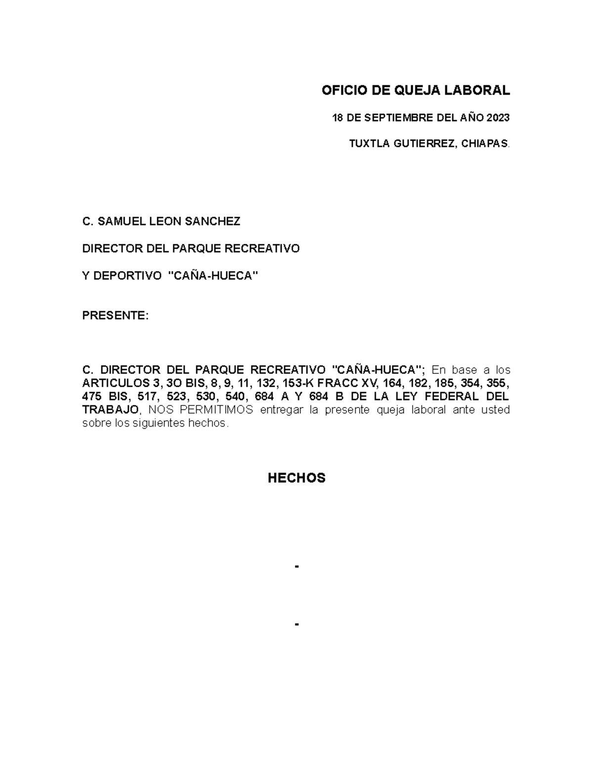 Queja Laboral - OFICIO DE QUEJA LABORAL 18 DE SEPTIEMBRE DEL AÑO 2023 ...
