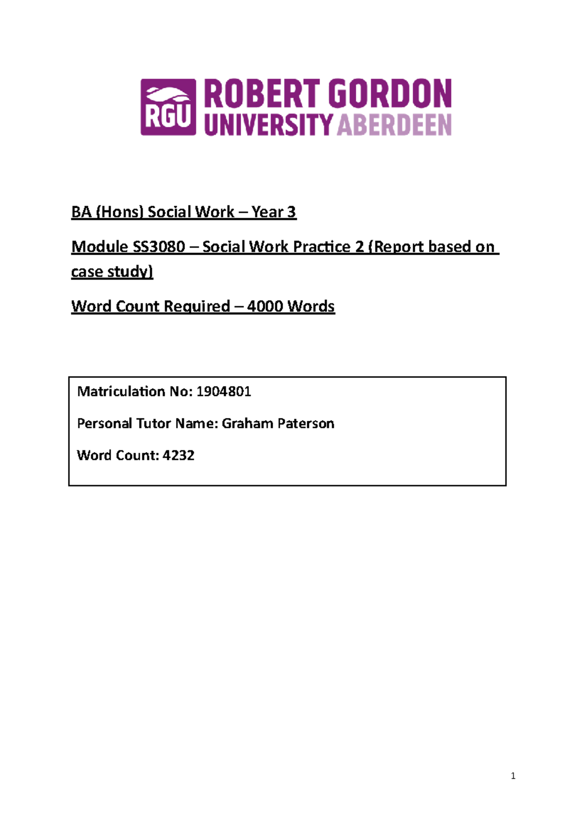 Case Study Essay 1 - Grade: B - BA (Hons) Social Work – Year 3 Module ...