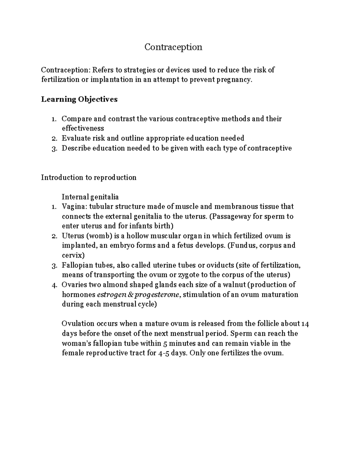 Contraception - Class notes - Contraception Contraception: Refers to ...