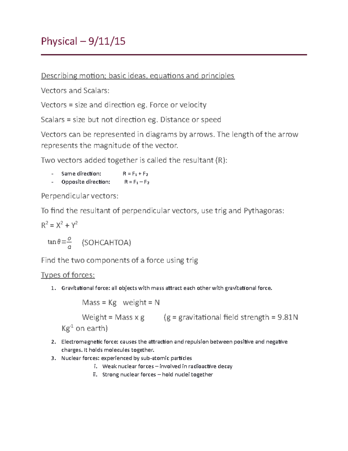 Physical – lecture 2 - Physical – 9/11/15 Describing motion; basic ...
