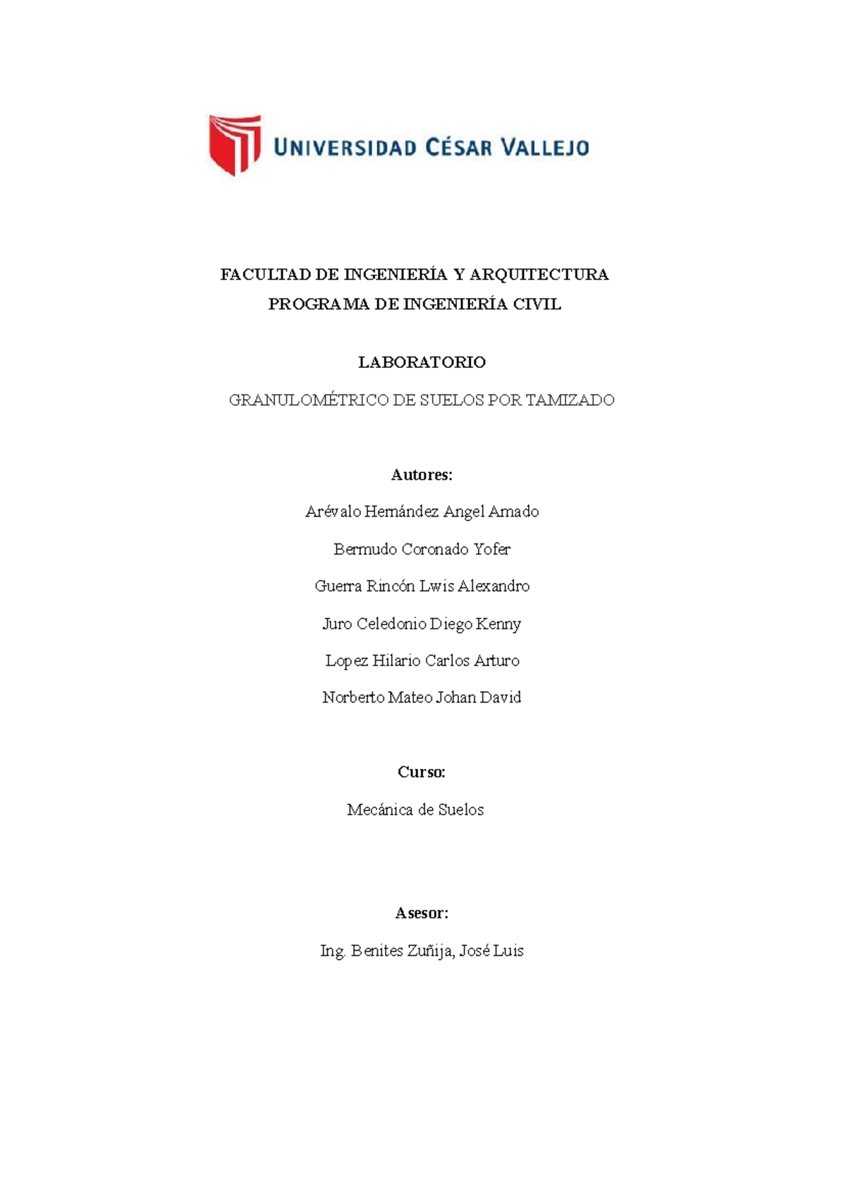 Informe Pavimentos - svsv - FACULTAD DE INGENIERÍA Y ARQUITECTURA ...