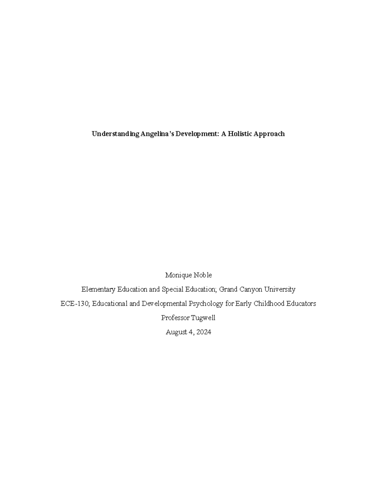 Case Study-Angelina - case study essay - Understanding Angelina’s ...