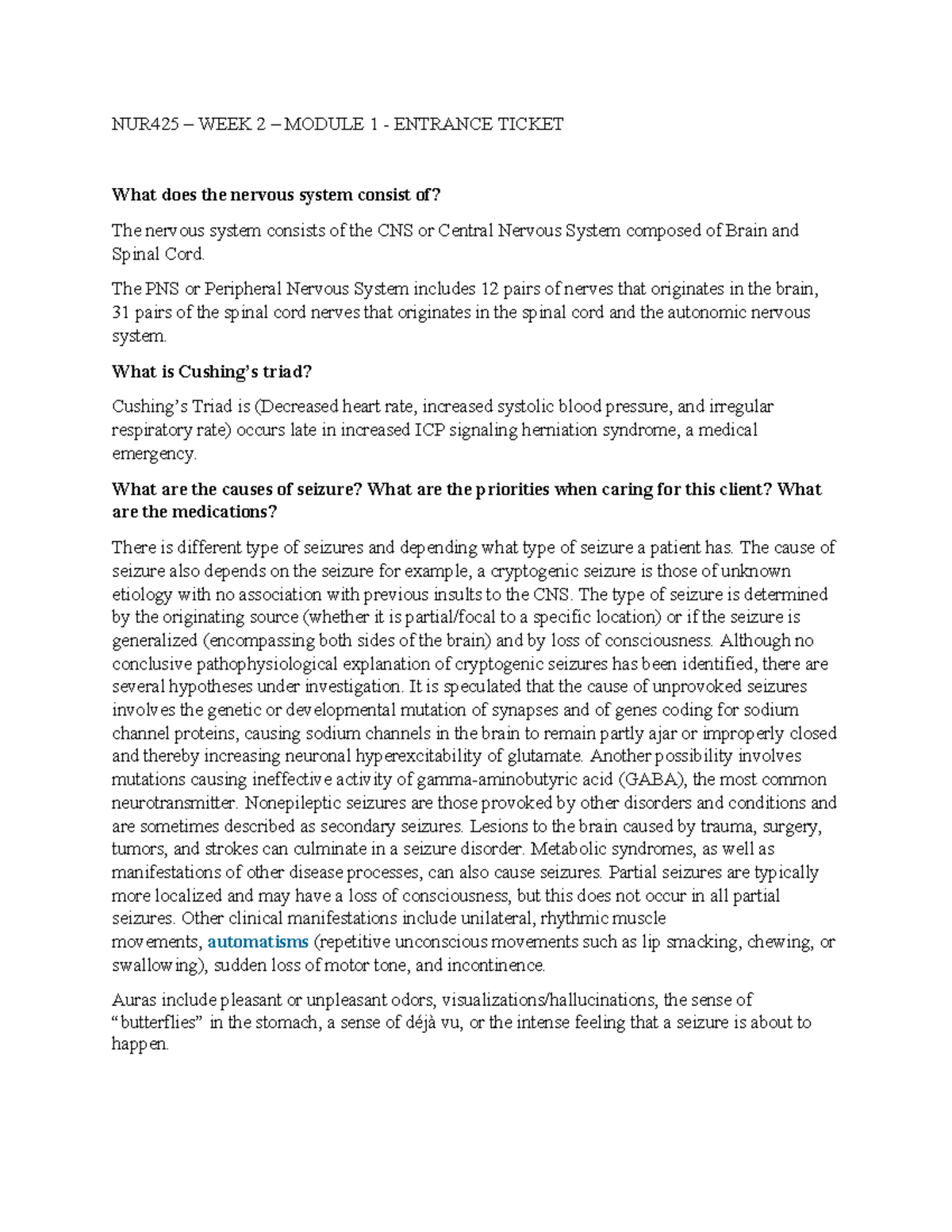 NUR425 Week2 FL23 Admit - NUR425 – WEEK 2 – MODULE 1 - ENTRANCE TICKET What does the nervous ...