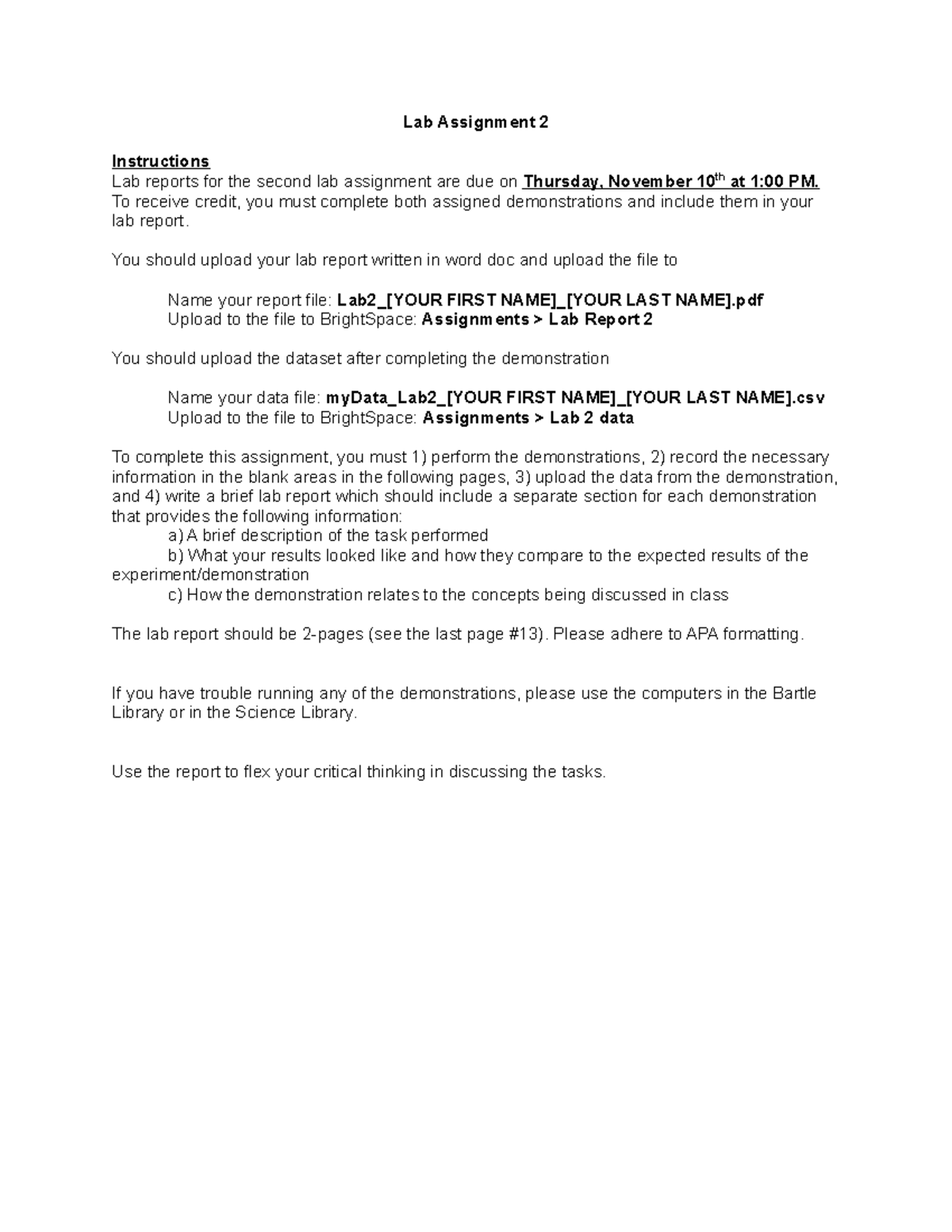 Lab2 - LAb 2 - Lab Assignment 2 Instructions Lab reports for the second lab assignment are due ...