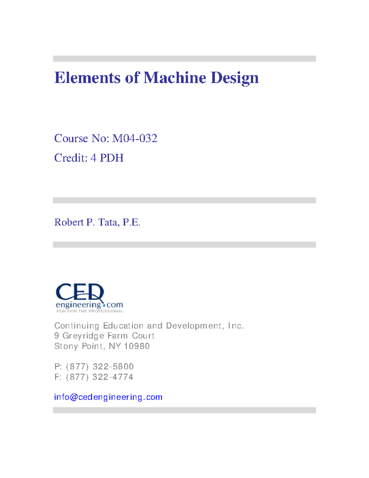 Elements of Machine Design - Elements of Machine Design Course No: M04- Credit: 4 PDH Robert P ...