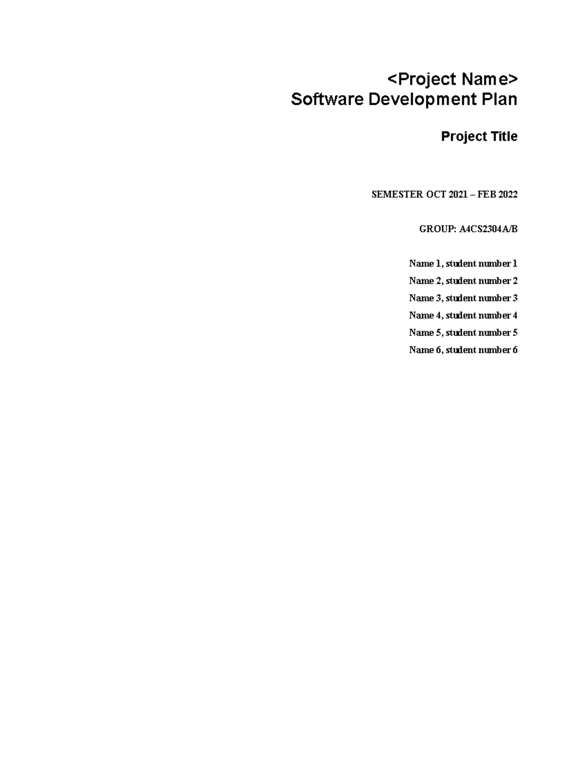 SDP Template CSC577 - Software Development Plan Project Title SEMESTER ...