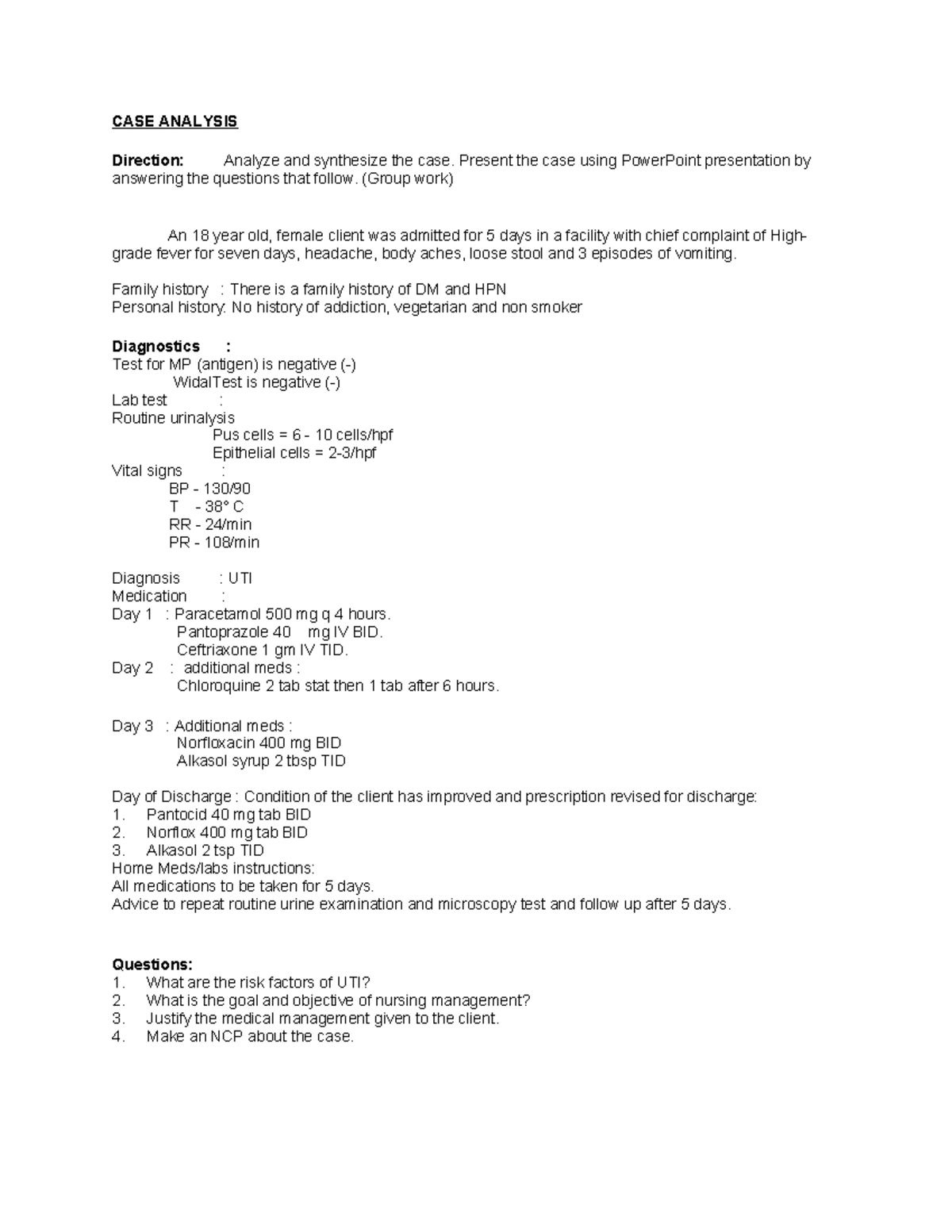 CASE Analysis - CASE ANALYSIS Direction: Analyze and synthesize the ...
