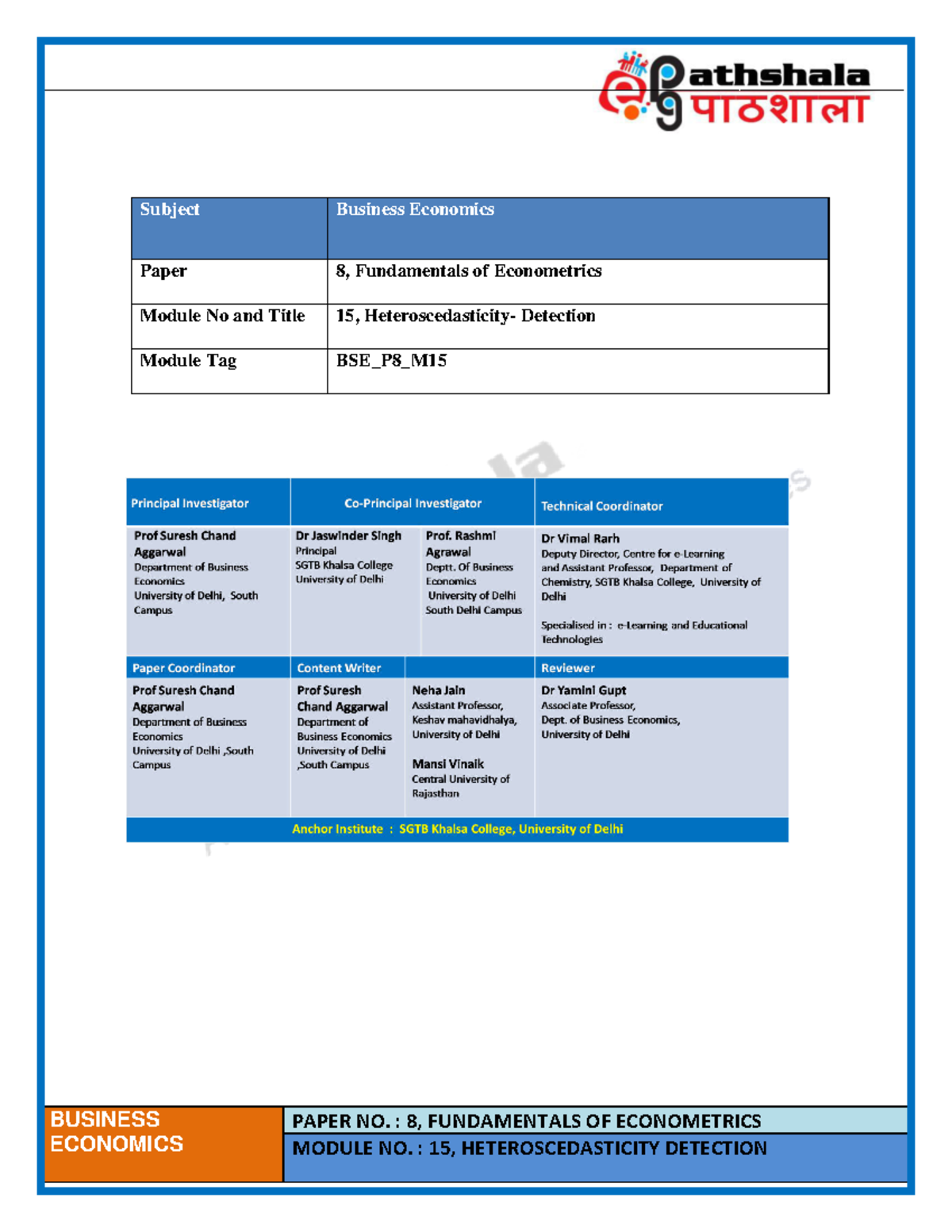 Heteroscedasticity- Detection - BUSINESS ECONOMICS PAPER NO. : 8 ...