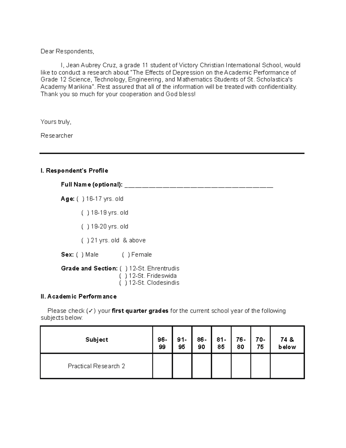 Questionnaire - CCC - Dear Respondents, I, Jean Aubrey Cruz, a grade 11 ...