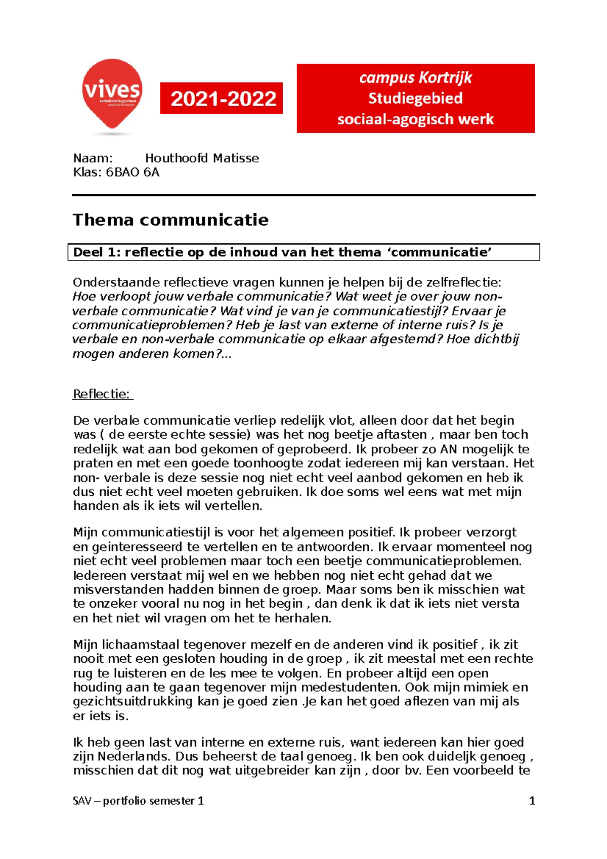 SAV - portfolio sem 1 - klas - naam - Naam: Houthoofd Matisse Klas ...