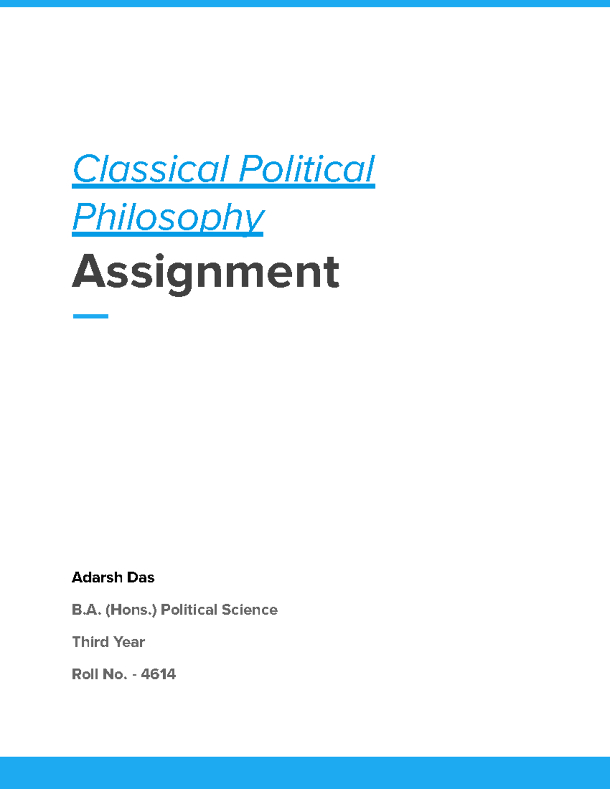 Classical Political Philosophy Assignment by Adarsh Das 4614 ...