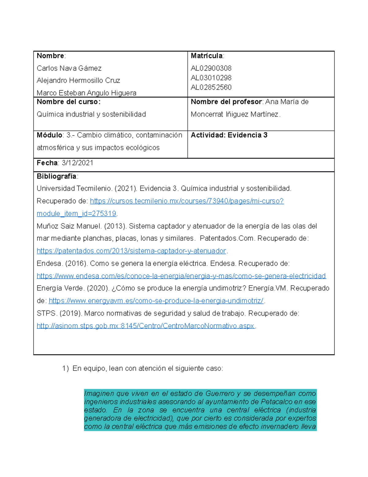 Evidencia 3 quimica industrial - Nombre : Carlos Nava Gámez Alejandro Hermosillo Cruz Marco ...