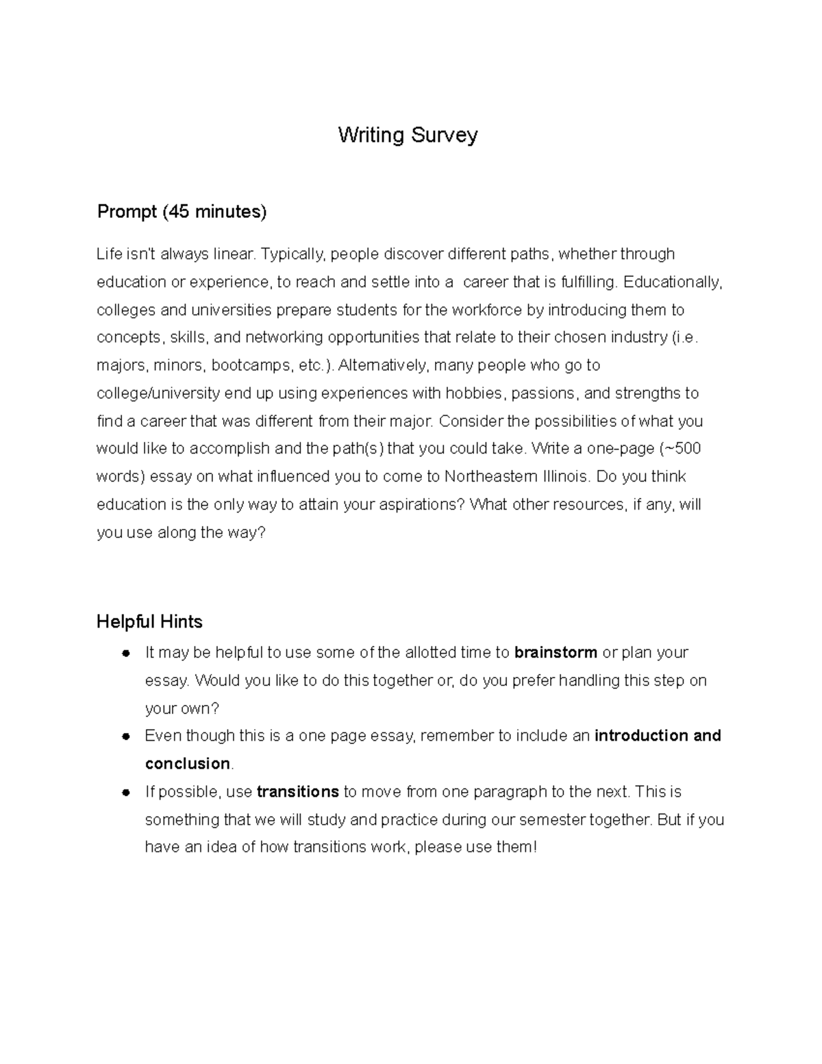 Writing Survey Prompt - Writing Survey Prompt (45 minutes) Life isn’t ...