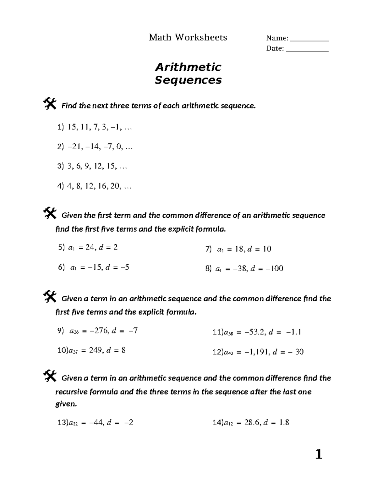 1.-Arithmetic-Sequences - Math Worksheets Name: Date: 1 Arithmetic Sequences Find the next three ...