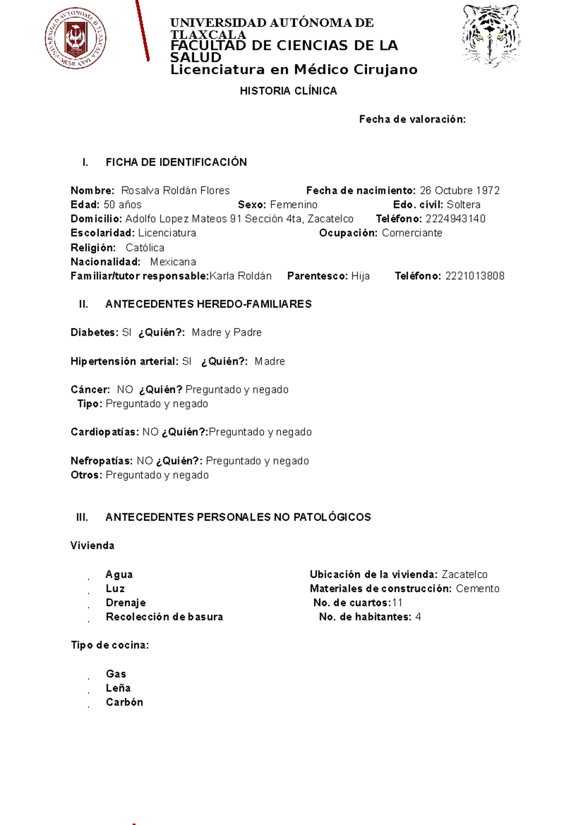 Historia Clínica - asasd - HISTORIA CLÍNICA Fecha de valoración: I ...