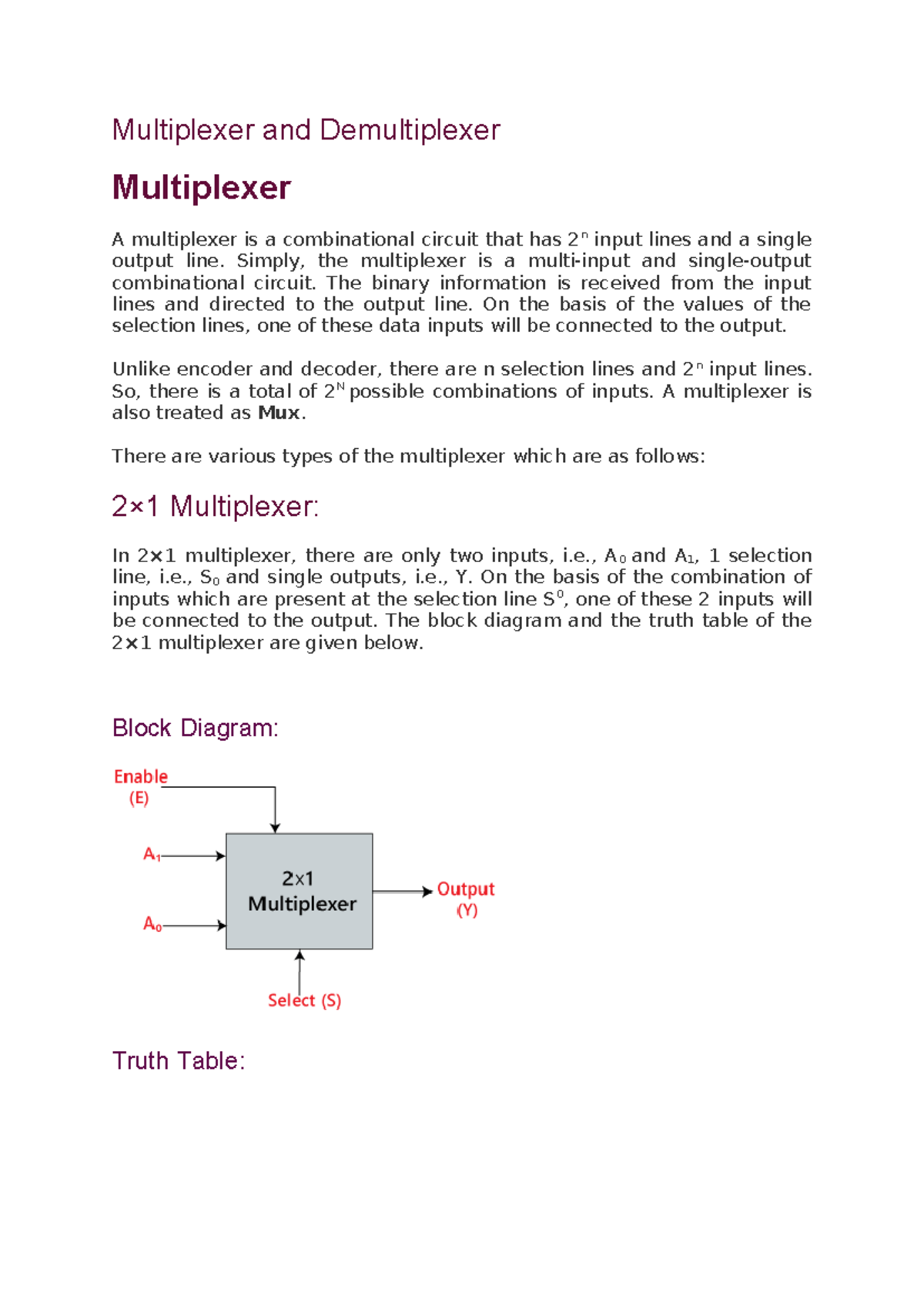 Multiplexer - Simply, the multiplexer is a multi-input and single ...